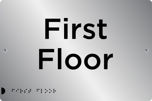 First Floor sign | Braille Signs