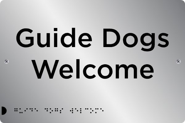 Guide Dogs Welcome sign | Braille Signs