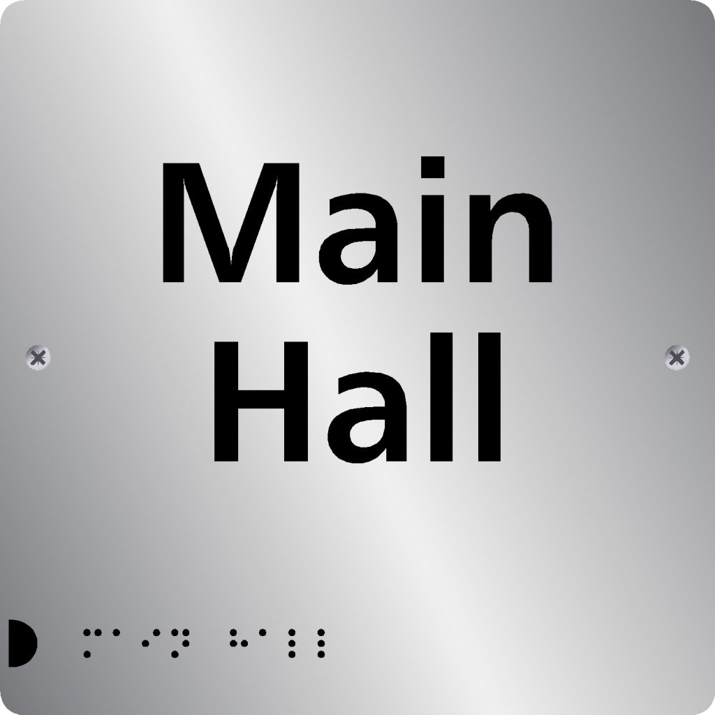 Main Hall sign | Braille Signs