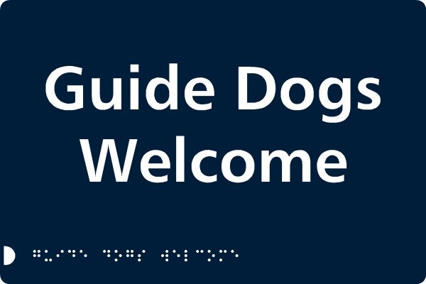 Guide Dogs Welcome sign | Braille Signs