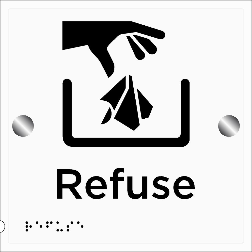 Refuse sign | Braille Signs