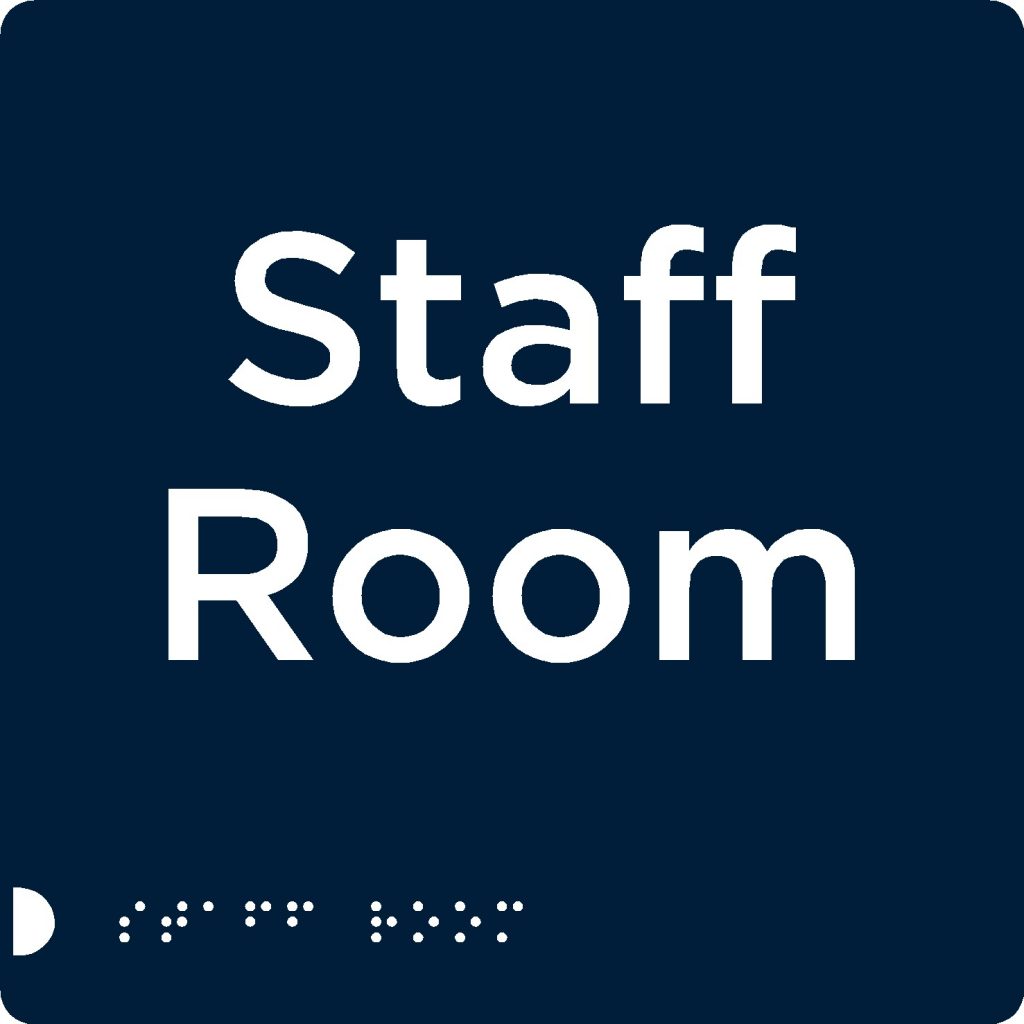 Staff Room sign | Braille Signs